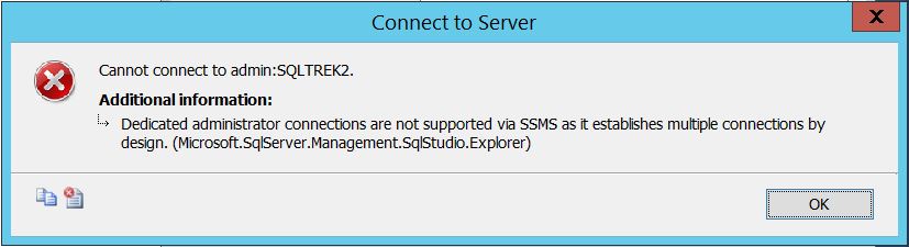 Dedicated Admin Connection(DAC) from SSMS – MSSQLTREK