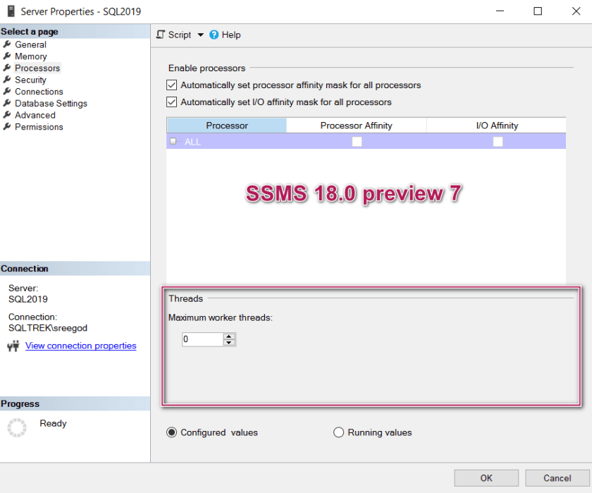 SSMS 18.0 – SQL Server Priority Boost – MSSQLTREK